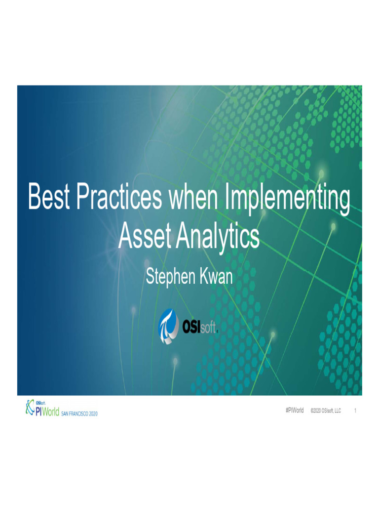 2020_OSISoft_Slide_Best Practices when Implementing Asset Analytics | PDF | Data | Information ...