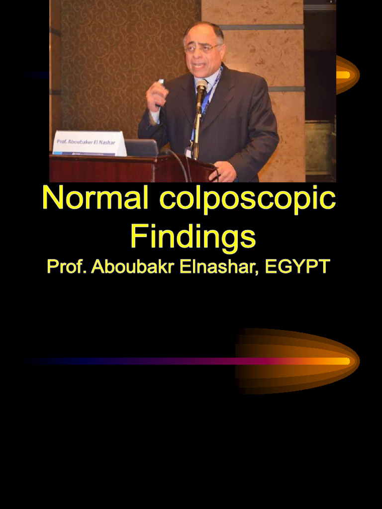 COLPOSCOPIC FINDINGS Normal | PDF | Epithelium | Medical Specialties