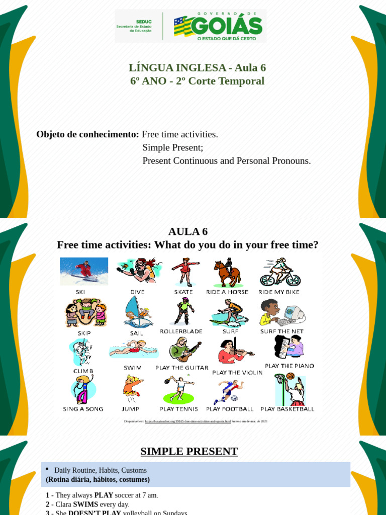 Aula 6 - 6º Free time activities - Simple Present, Present Continuous and Personal Pronouns | PDF