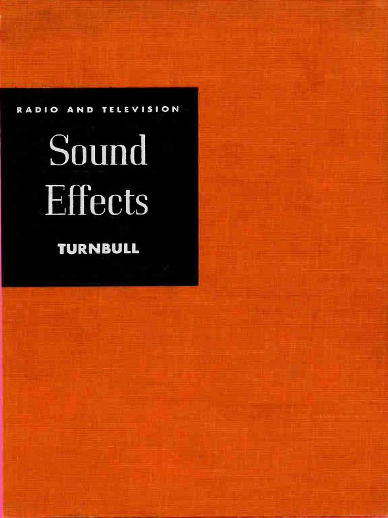 Radio and Television Sound Effects Guide | PDF | Rhythm | Feeling