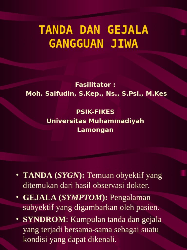 Tanda Dan Gejala Gangguan Jiwa | PDF