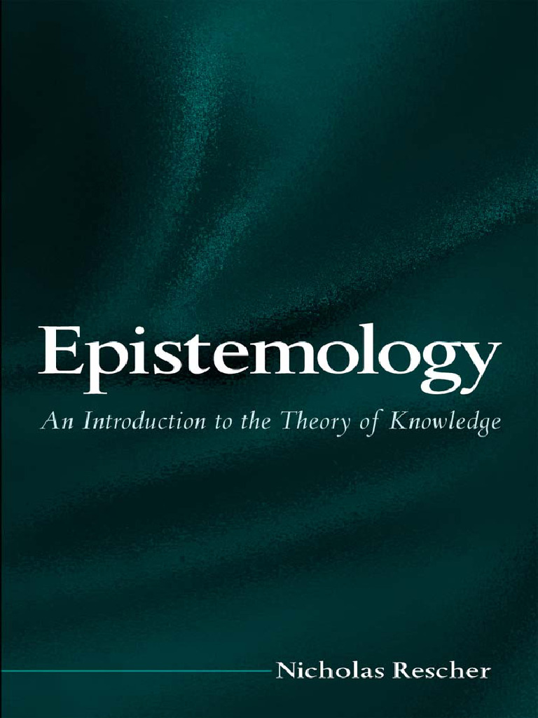 Introduction to Epistemology | PDF | Knowledge | Epistemology