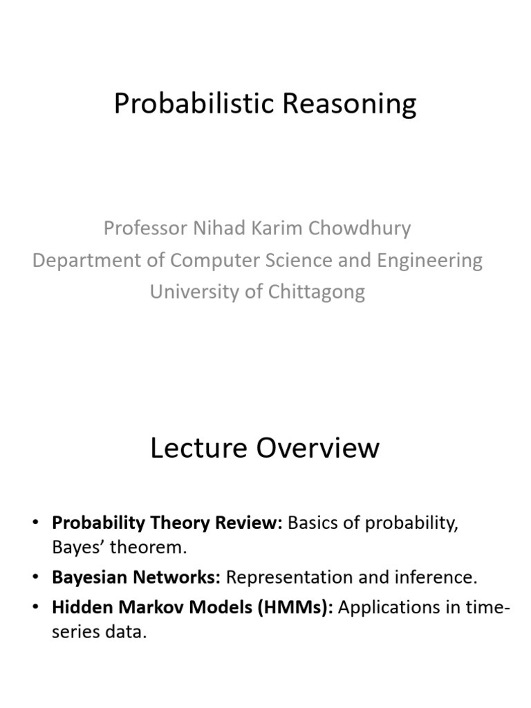 Week - 4 - Probabilistic Reasoning - Nihad | PDF | Probability Theory | Probability
