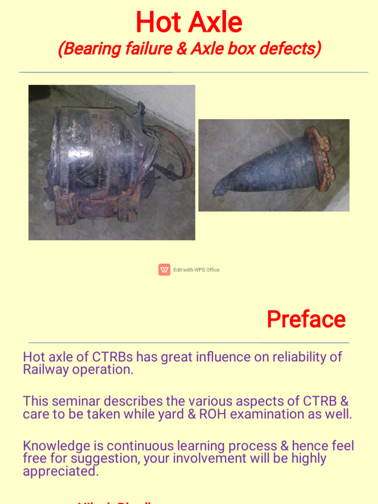 Hot Axle (Bearing Failure & Axle Box Defects) | PDF | Bearing ...