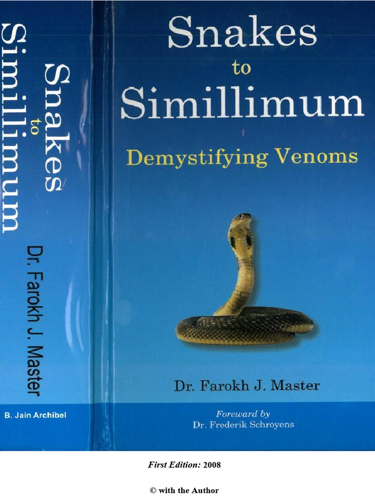 Snakes To Simillimum - Farokh J. Master | PDF | Homeopathy | Snake