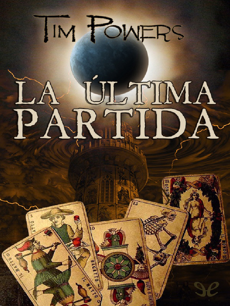 La ultima partida | PDF | Jugando a las cartas