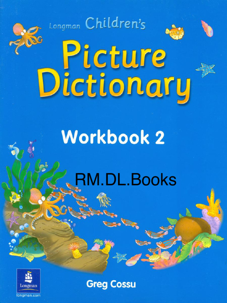 Longman Childrenamp39s Picture Dictionary Workbook 2 | PDF
