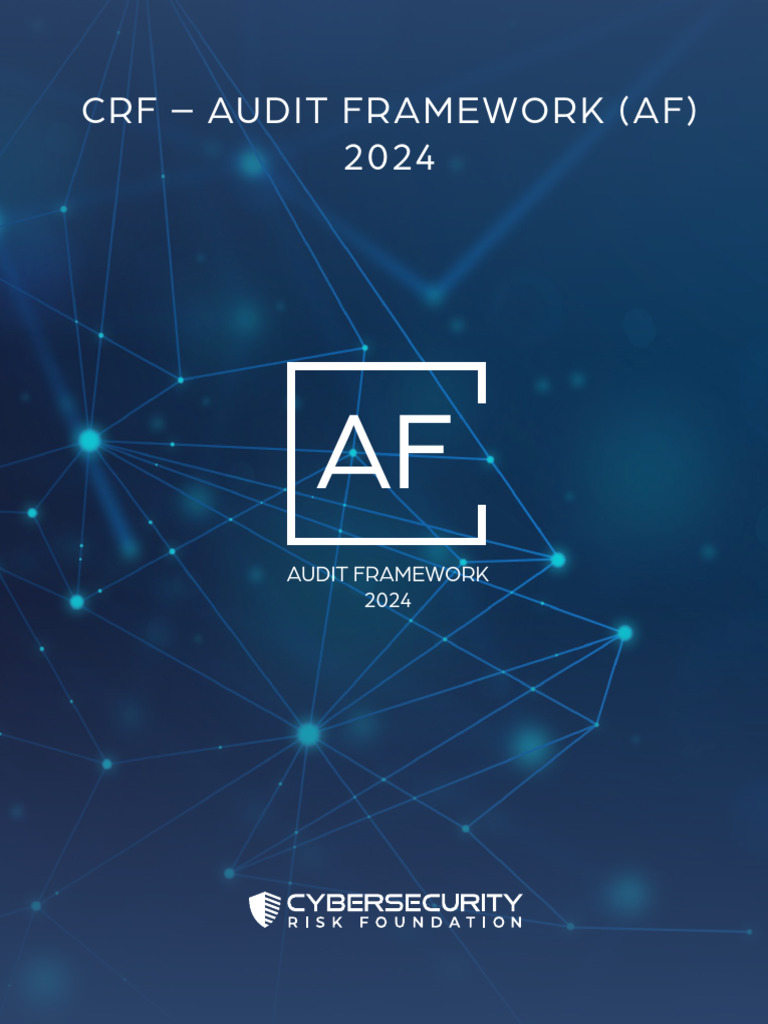 CRF Cybersecurity Audit Framework 2024 | PDF | Internal Audit | Audit