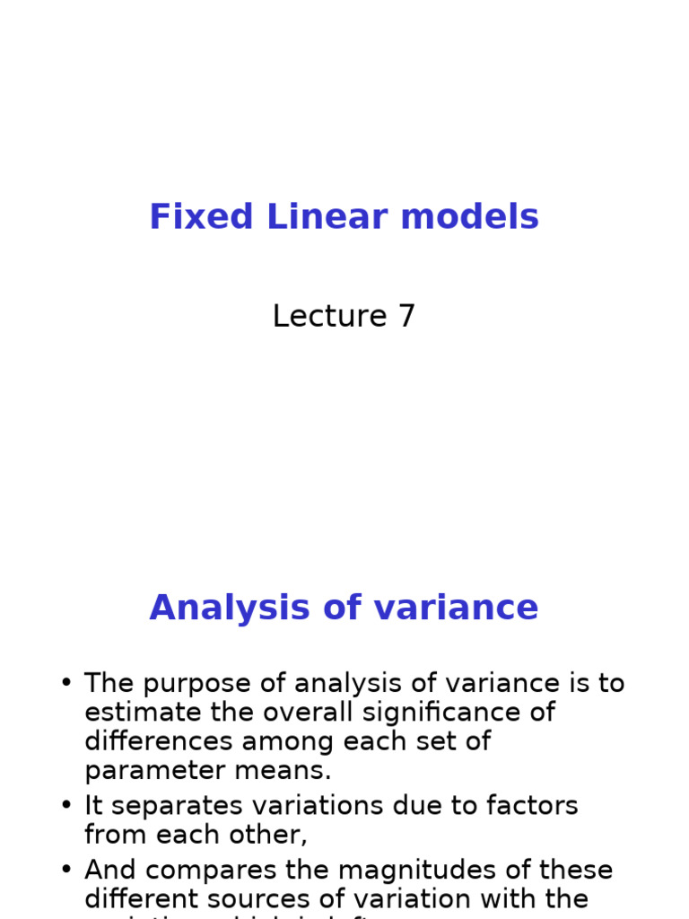 Lecture 8 Fixed Linear Models 10 - 11 | PDF | Analysis Of Variance | Variance