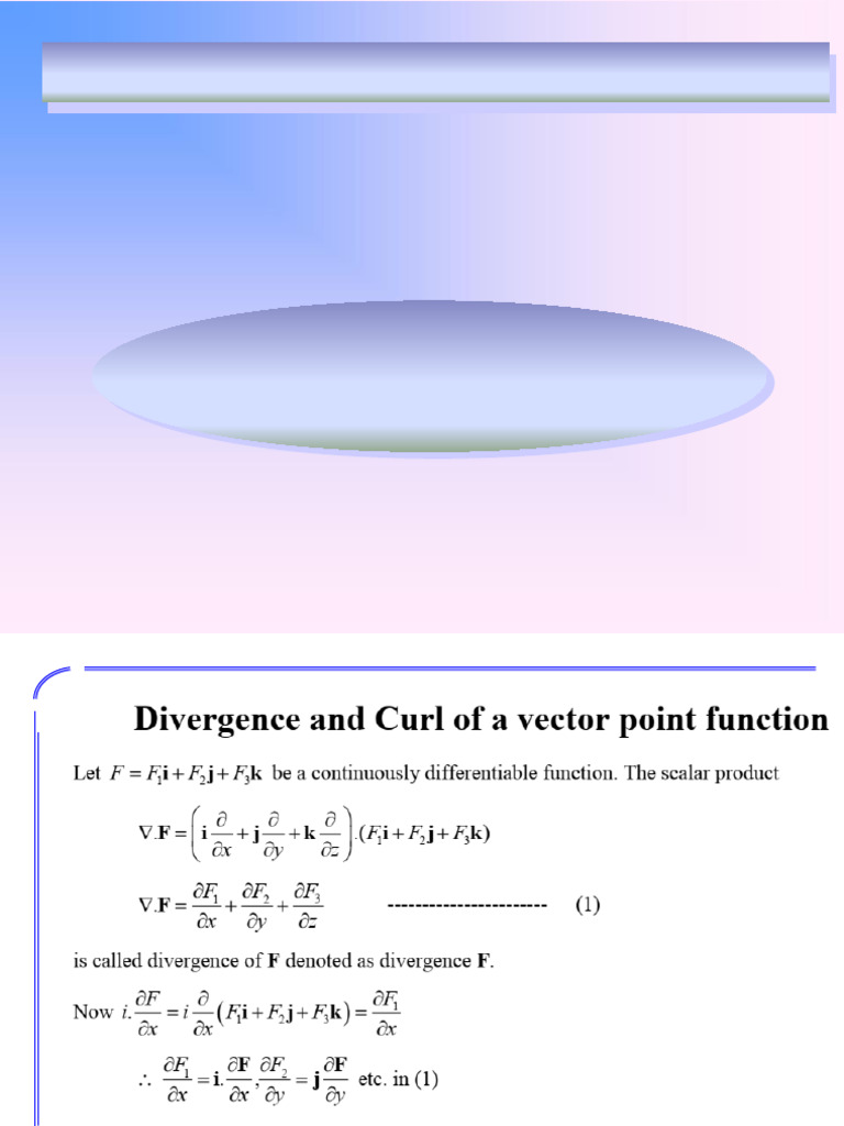 Lecture On Divergence and Curl of A Vector Point Function | PDF