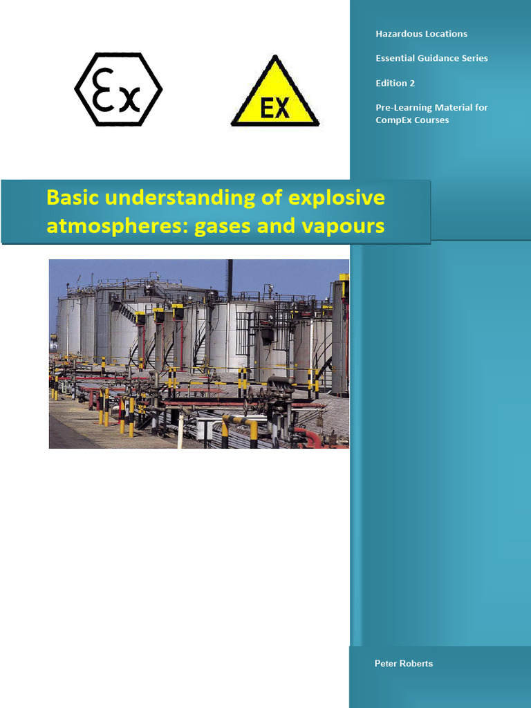 Basic Understanding of Explosive Atmospheres - Gases and Vapours Ed 2 ...