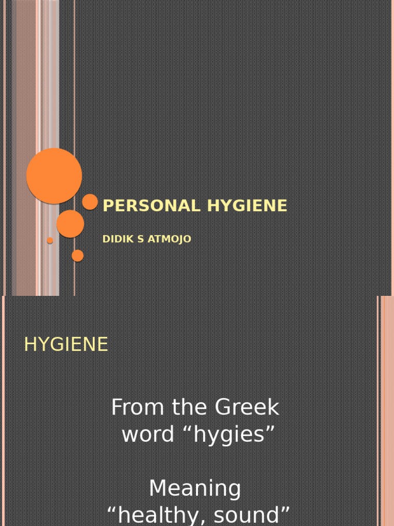 Personal Hygiene | PDF | Hygiene | Oral Hygiene