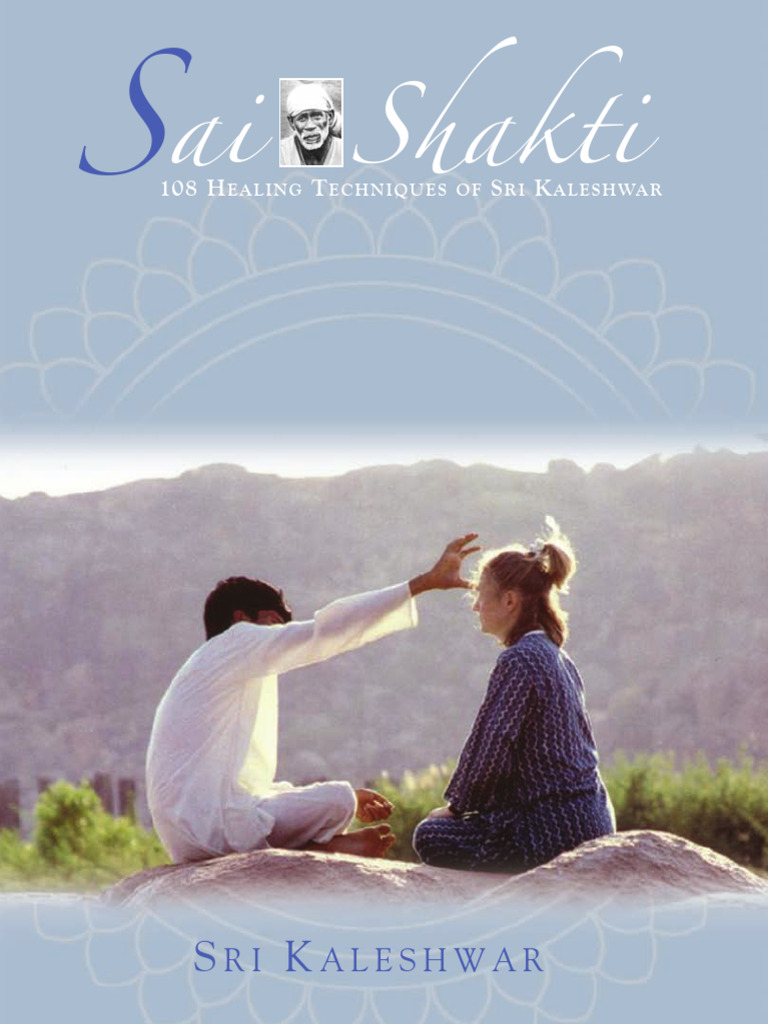 1006 Sai Shakti Healing Ebook | PDF | Faith Healing | Broken Heart
