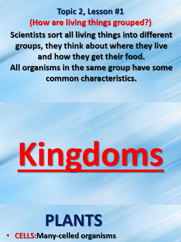 TOPIC 2, LESSON #1 (How are living things grouped) | PDF