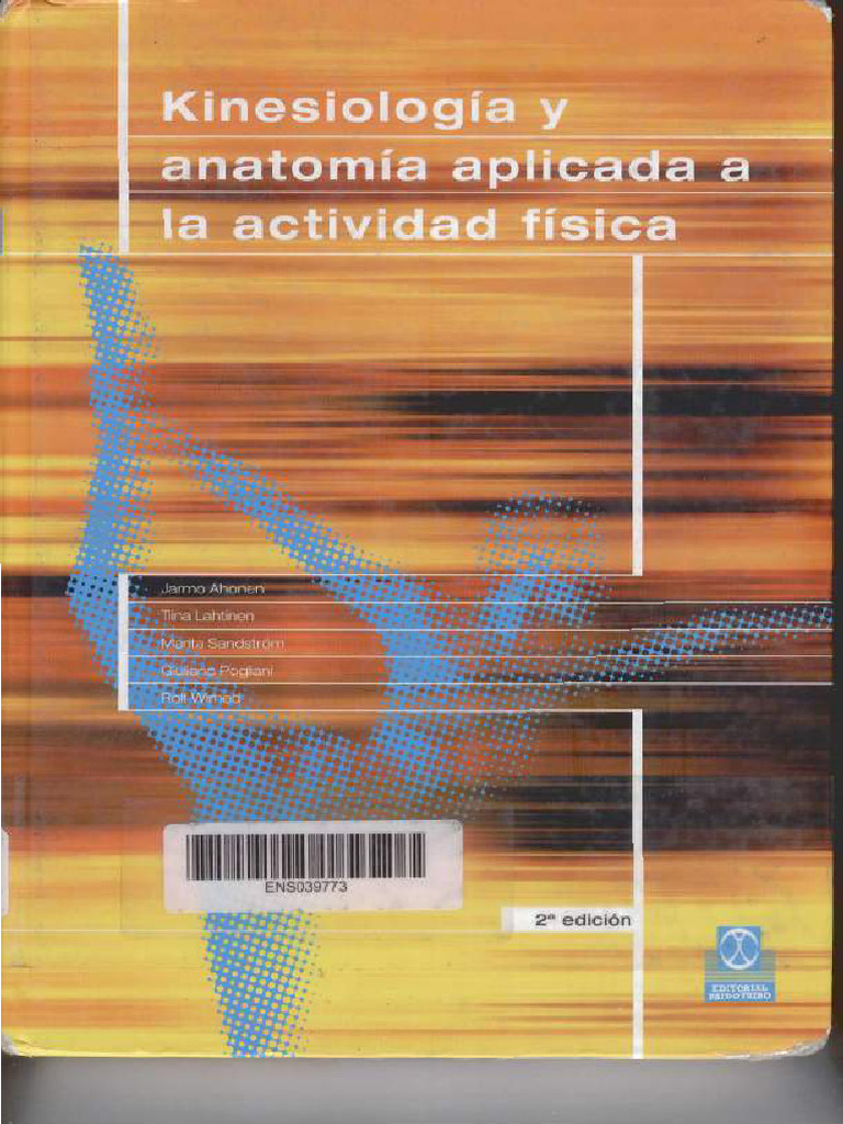 Ahonen, Jarmo Lahtinen, Tiina Et Al (1996) - Kinesiología y Anatomía ...