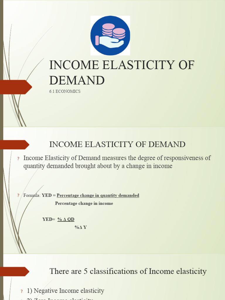 Income Elasticity of Demand 6.1 | PDF | Demand | Elasticity (Economics)