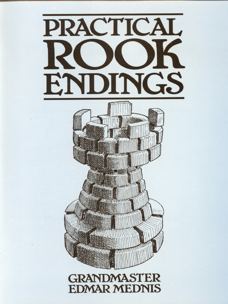 (Chess) Mednis - Practical Rook Endings | PDF