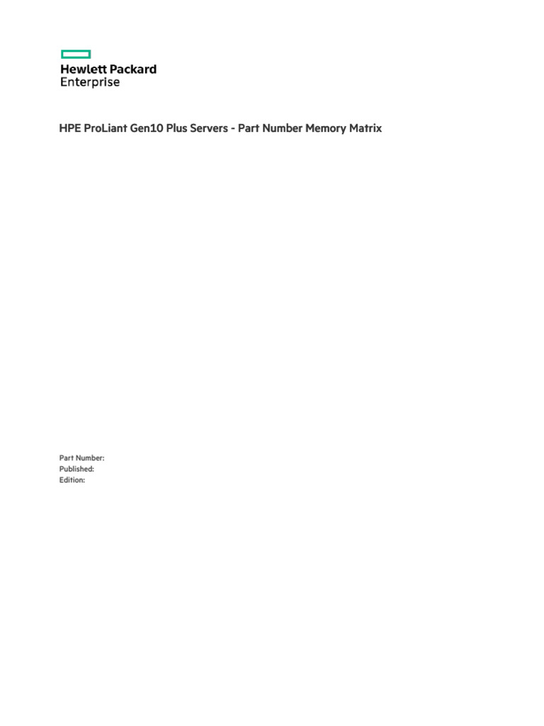 HPE ProLiant Gen10 Plus Servers - Part Number Memory Matrix HPE ...
