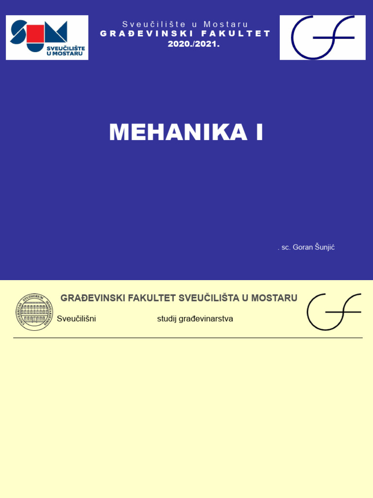 MEHANIKA I - Predavanja 05 - 16 04 2021 | PDF