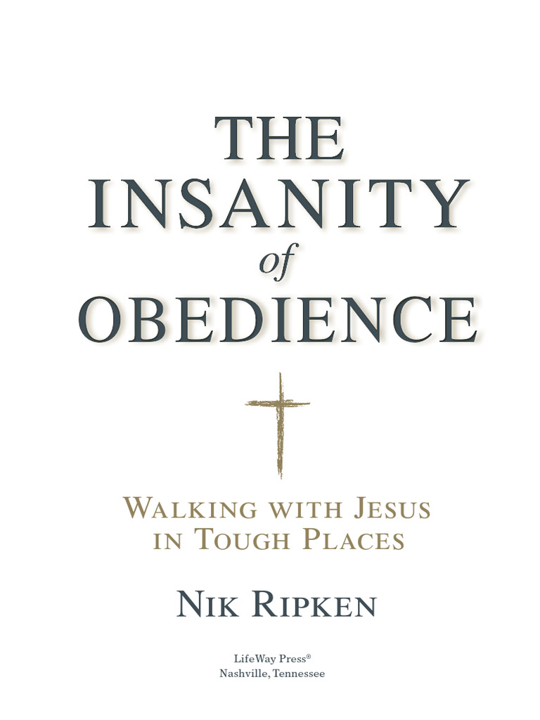 Insanity of Obedience Samplepdf | PDF | Jesus | Disciple (Christianity)