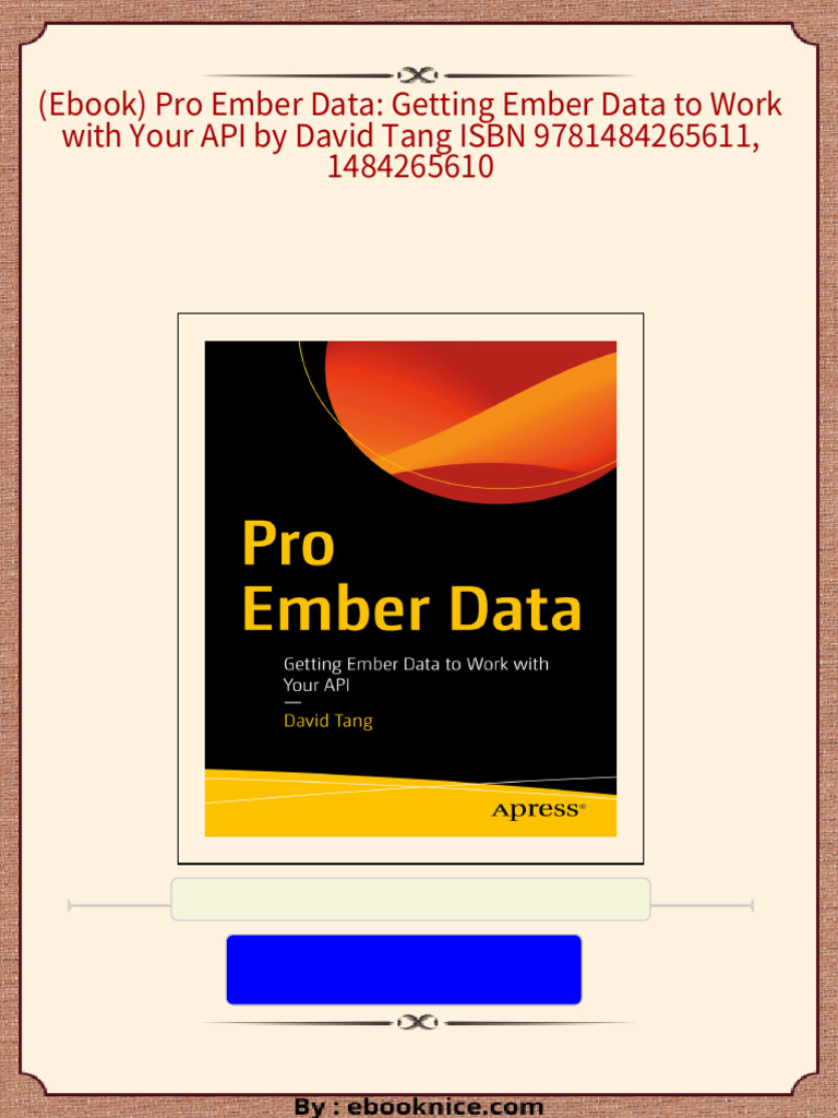(Ebook) Pro Ember Data: Getting Ember Data to Work with Your API by ... (Ebook) Pro Ember Data: Getting Ember Data to Work with Your API by ...