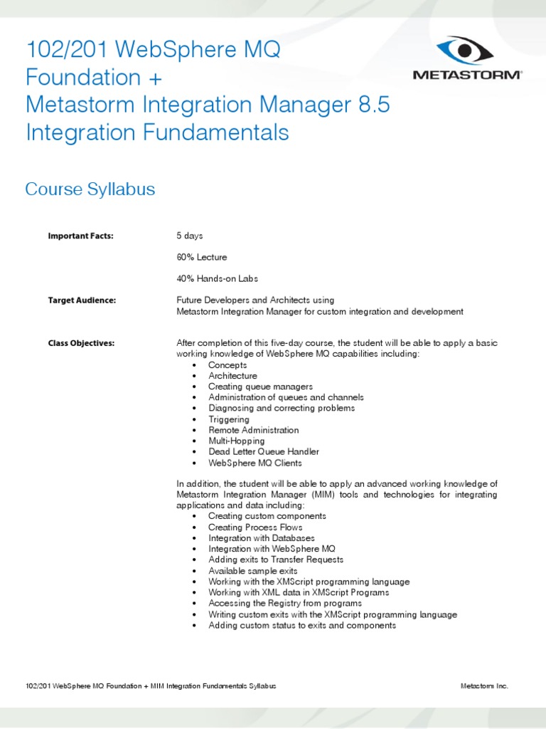 Metastorm MIM 102-201 WebSphere MQ and MIM Integration Fundamentals Syllabus | PDF | Programming ...