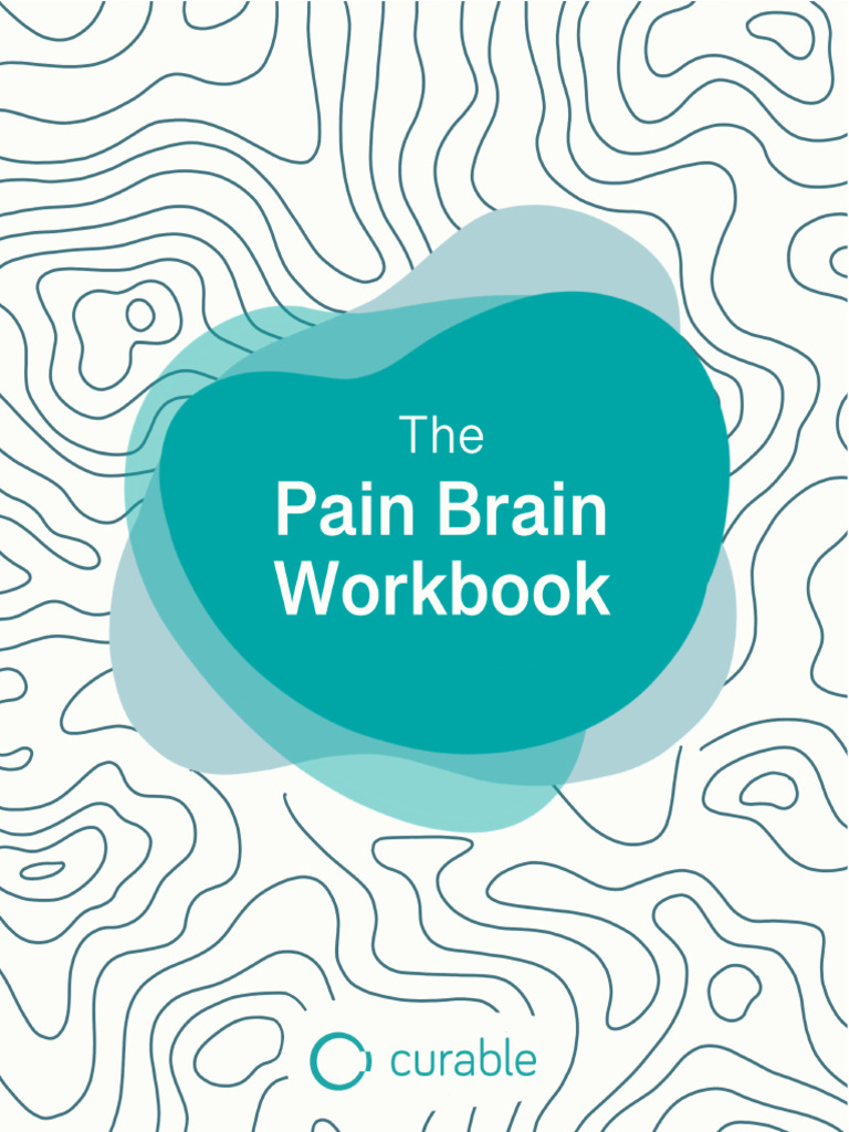 The Pain Brain Workbook Curable Pages 1 | PDF