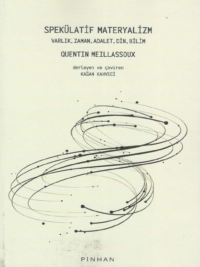 Quentin_Meillassoux_Kuanten_Meyyasu_Spekülatif_Materyalizm | PDF