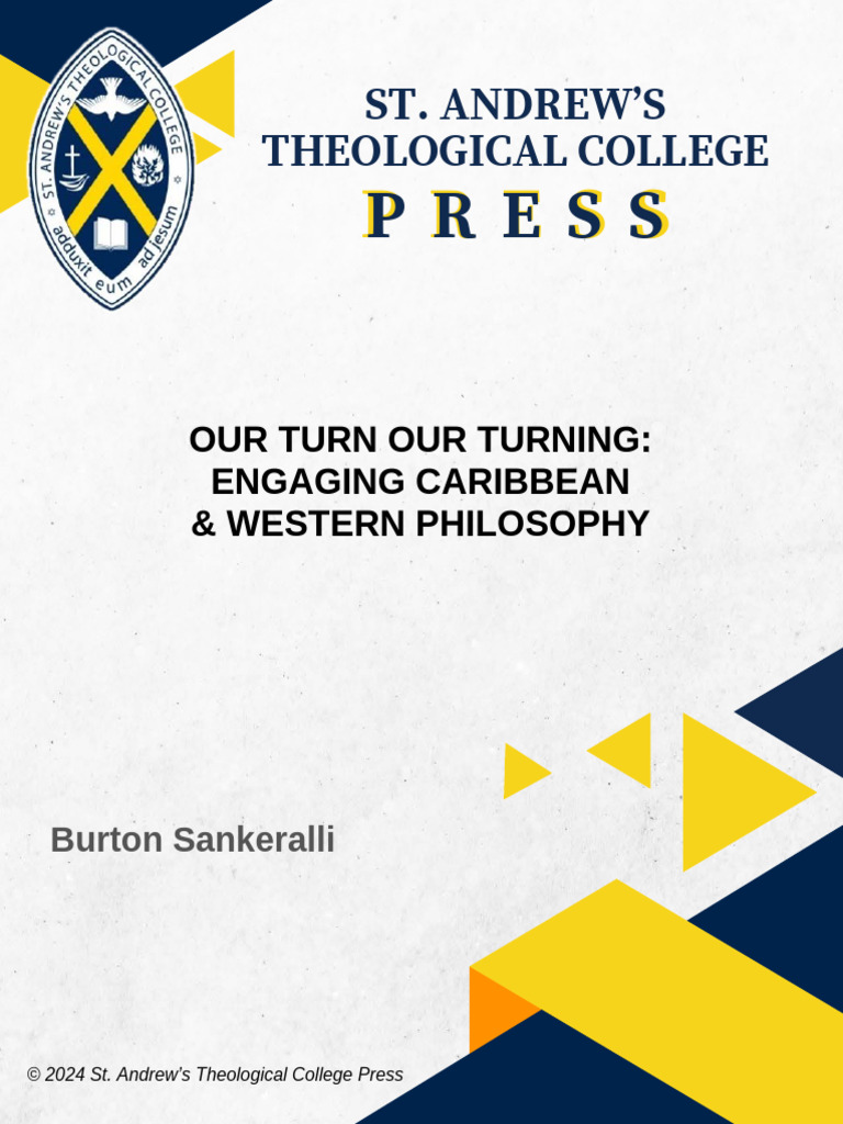 Our Turn Our Turning Engaging Caribbean and Western Philosophy Burton ...