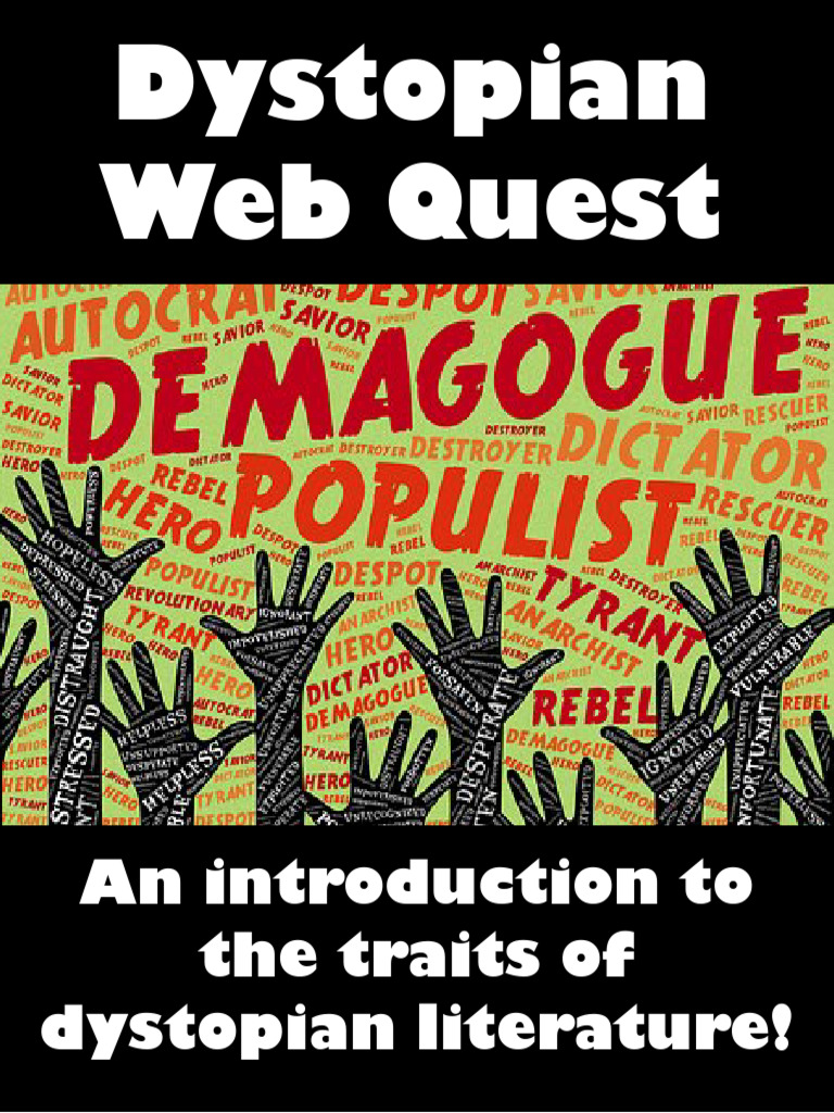 Dystopian Literature Web Quest Guide | PDF | Dystopia | Utopian And ...