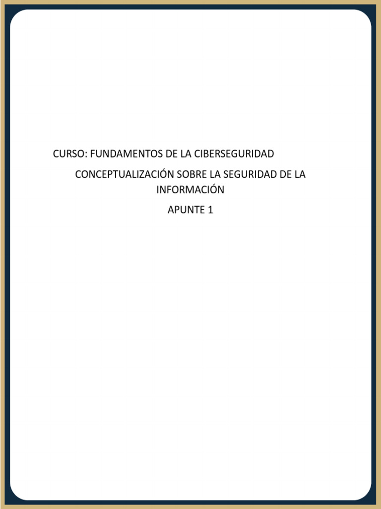 Apunte_M1_U1 | PDF | Seguridad de información | La seguridad informática