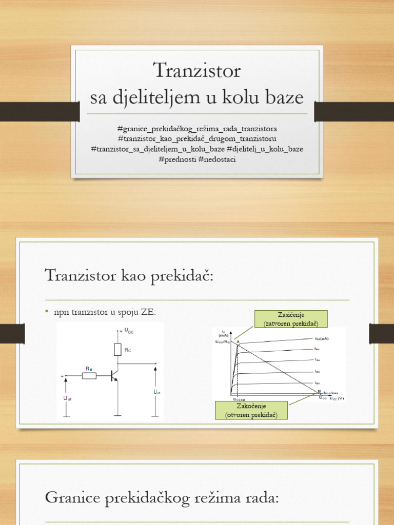 IDE III 20 - Tranzistor Sa Djeliteljem U Kolu Baze-Prezentacija | PDF