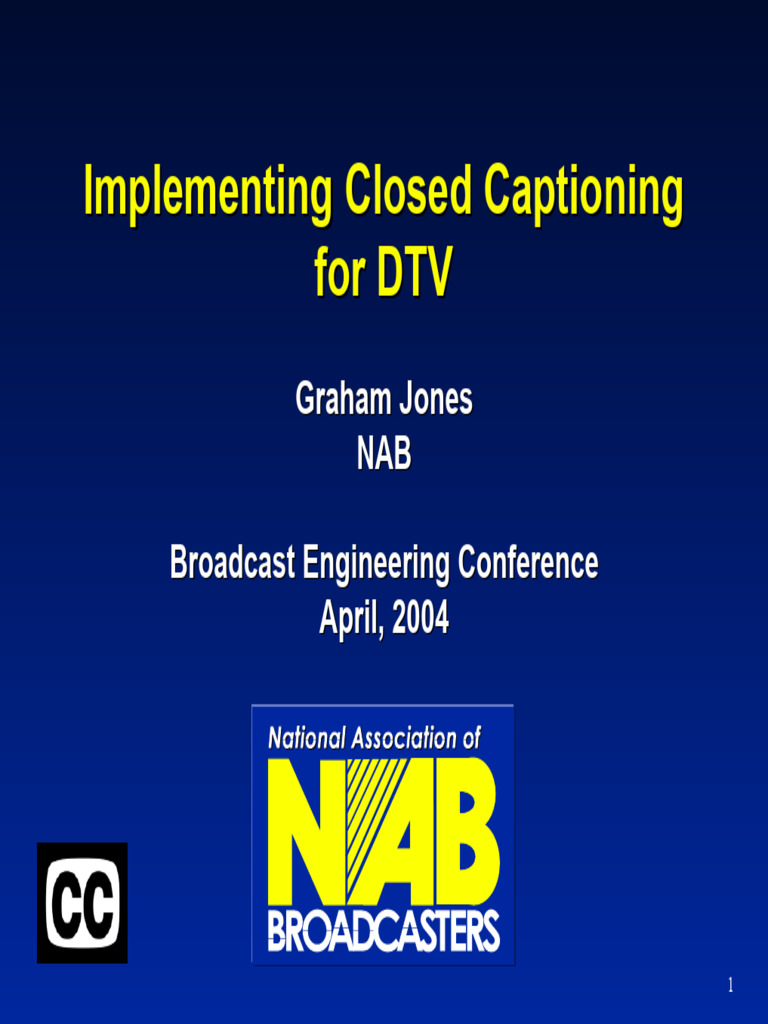 Implementing Closed Captioning-Slides | PDF | Digital Television | Video