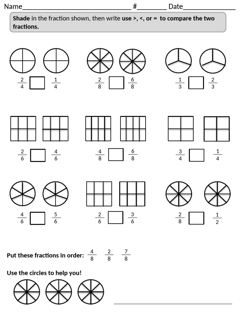 In The Fraction Shown, Then Write: Shade Use, , or To Compare The Two ...