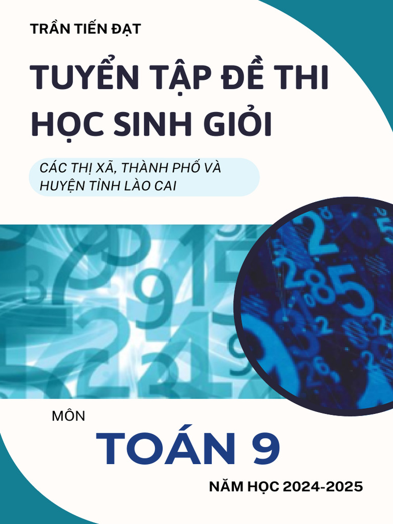 De Thi Hsg Toan 9 Nam 2024 2025 Cac Thi Xa Thanh Pho Va Huyen Tinh Lao Cai | PDF