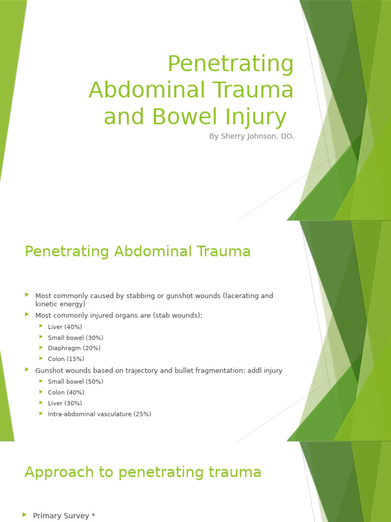 Penetrating Bowel Injuries - Sherry Johnson | PDF | Major Trauma ...