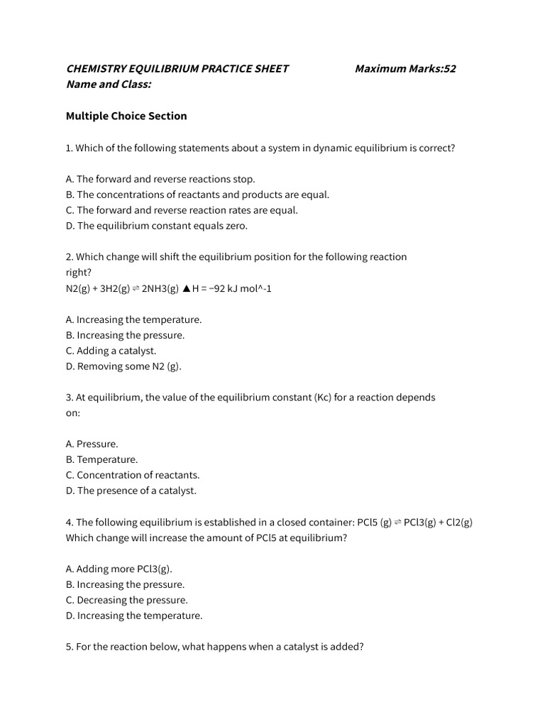 CHEMISTRY EQUILIBRIUM PRACTICE SHEET Maximum Marks - 52 | PDF ...