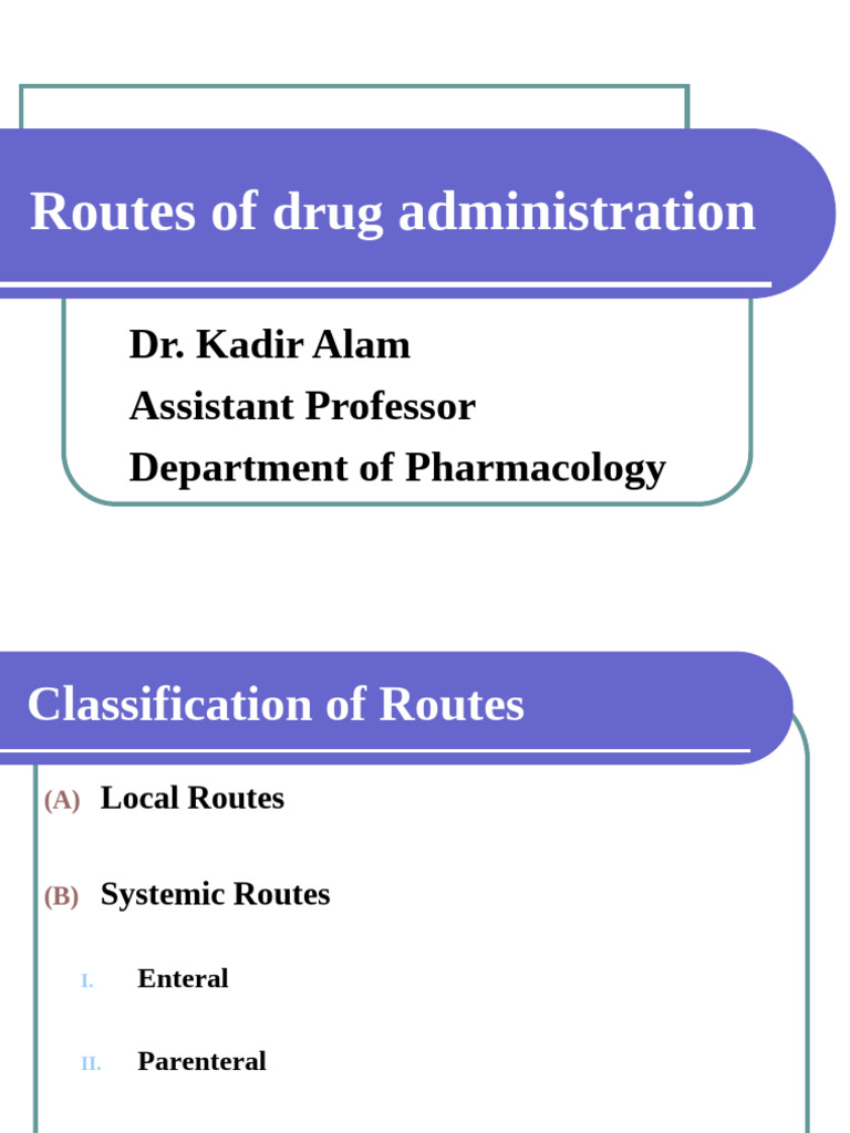 Routes of Drug Administration | PDF | Topical Medication | Injection ...