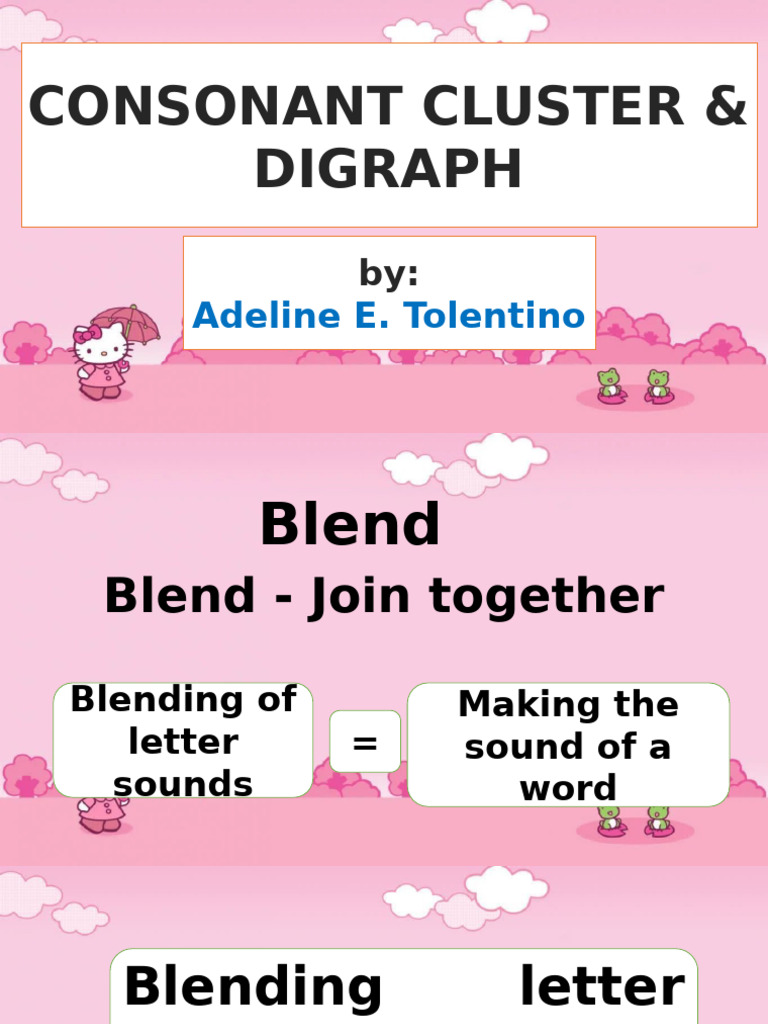 Consonant Clusters and Digraphs Explained | PDF