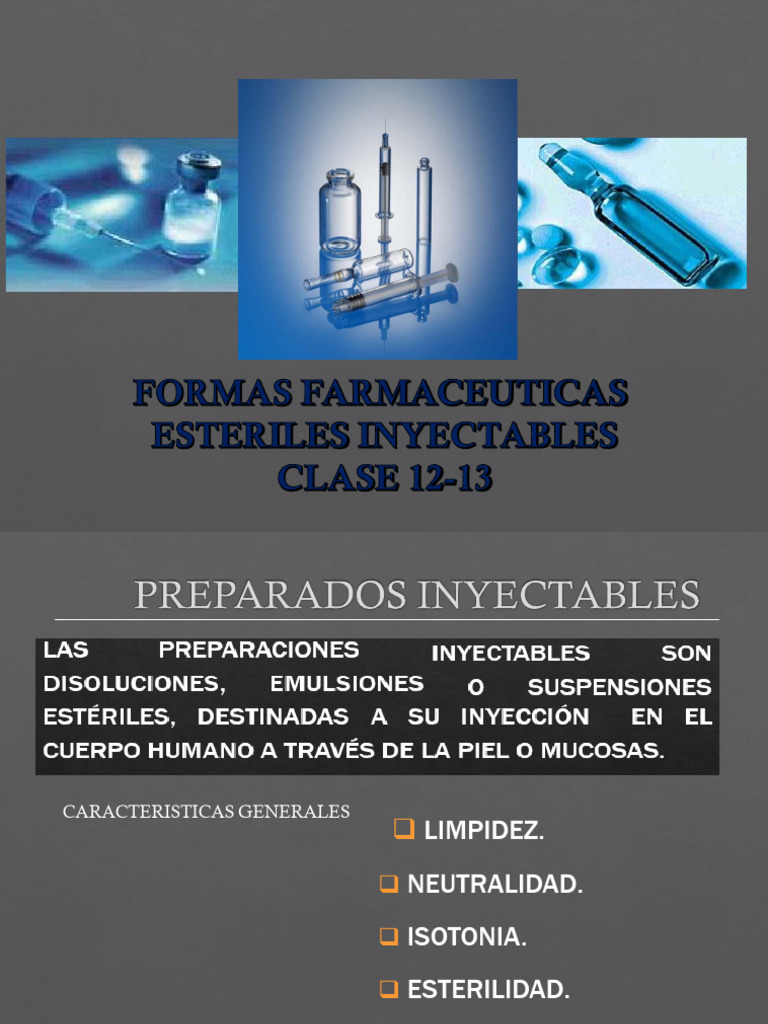 Formas Farmaceuticas Inyectables Sem 12-13 | PDF | Esterilización (Microbiología) | Medicamentos ...