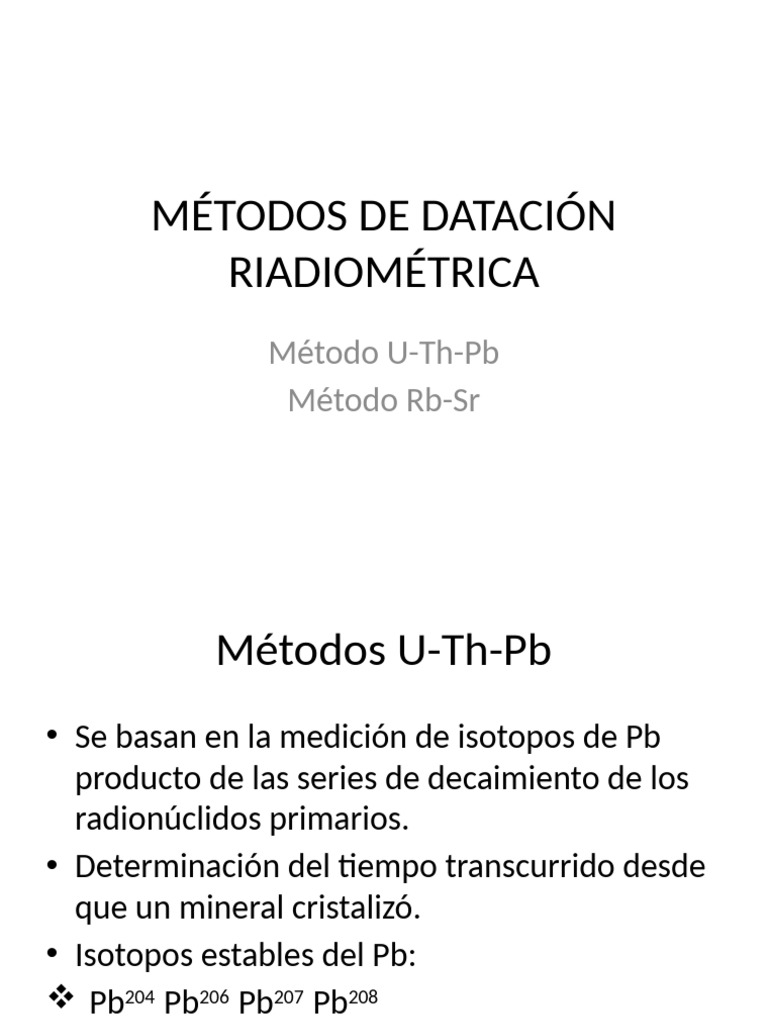 Métodos de Datación Riadiométrica | PDF | Desintegración radioactiva ...