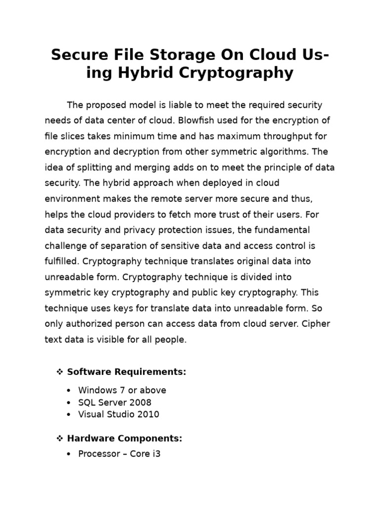 Secure File Storage On Cloud Us-Ing Hybrid Cryptography: Software Requirements | PDF