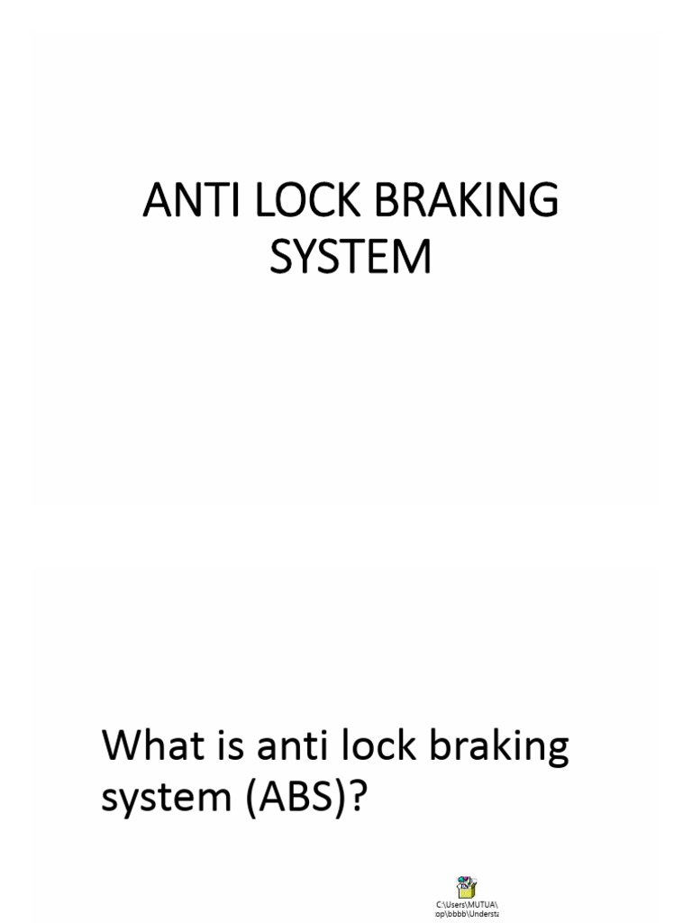 Understanding Anti-Lock Braking Systems | PDF | Anti Lock Braking ...