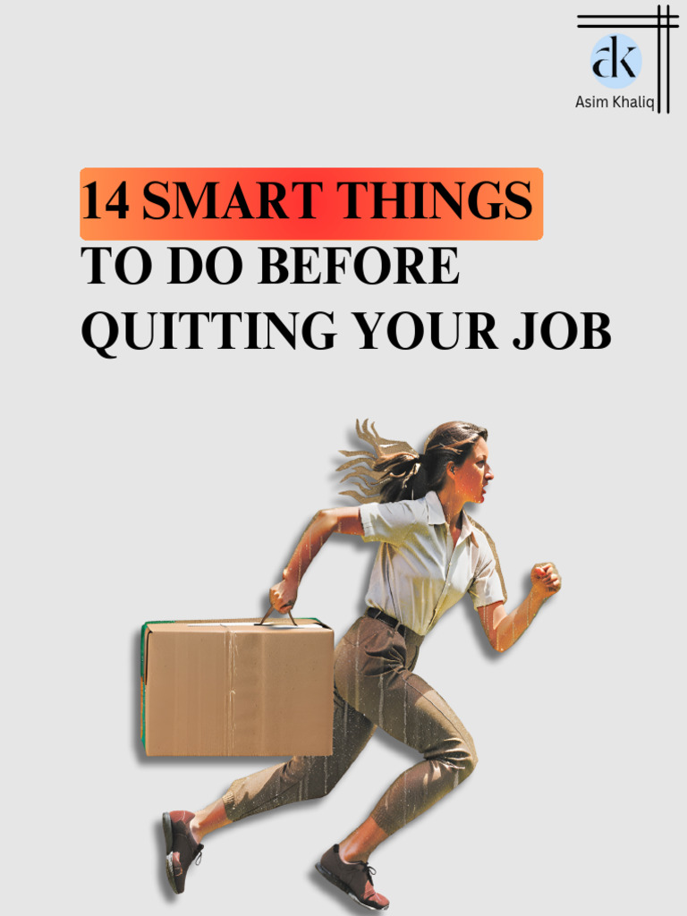 14 Smart Things To Do Before Quitting Your Job | PDF