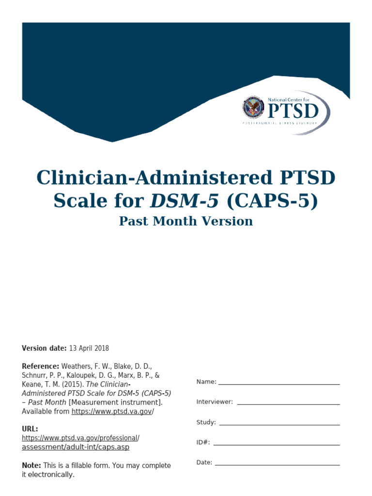 Clinician-Administered PTSD Scale For DSM-5 (CAPS-5) Past Month Version ...
