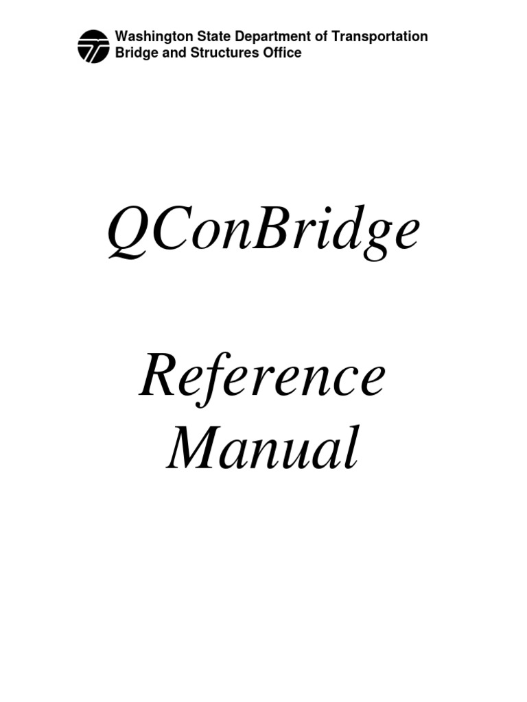 Qconbridge Reference Manual: Washington State Department of ...