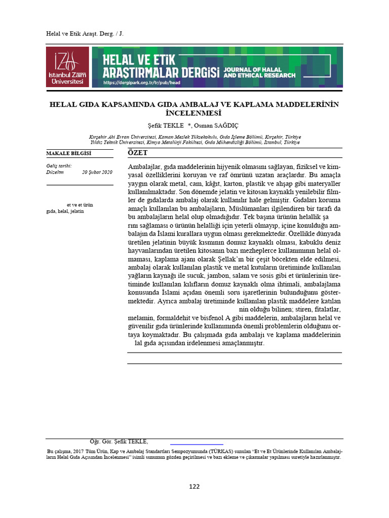 HELAL GIDA KAPSAMINDA GIDA AMBALAJ VE KAPLAMA MADDELERİNİN İNCELENMESİ - Şefik Tekle - Osman ...
