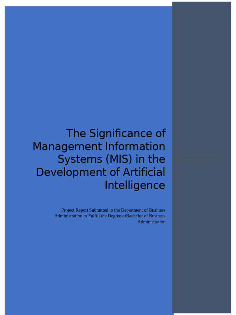 The Significance of Management Information Systems (MIS) in the Development of Artificial ...