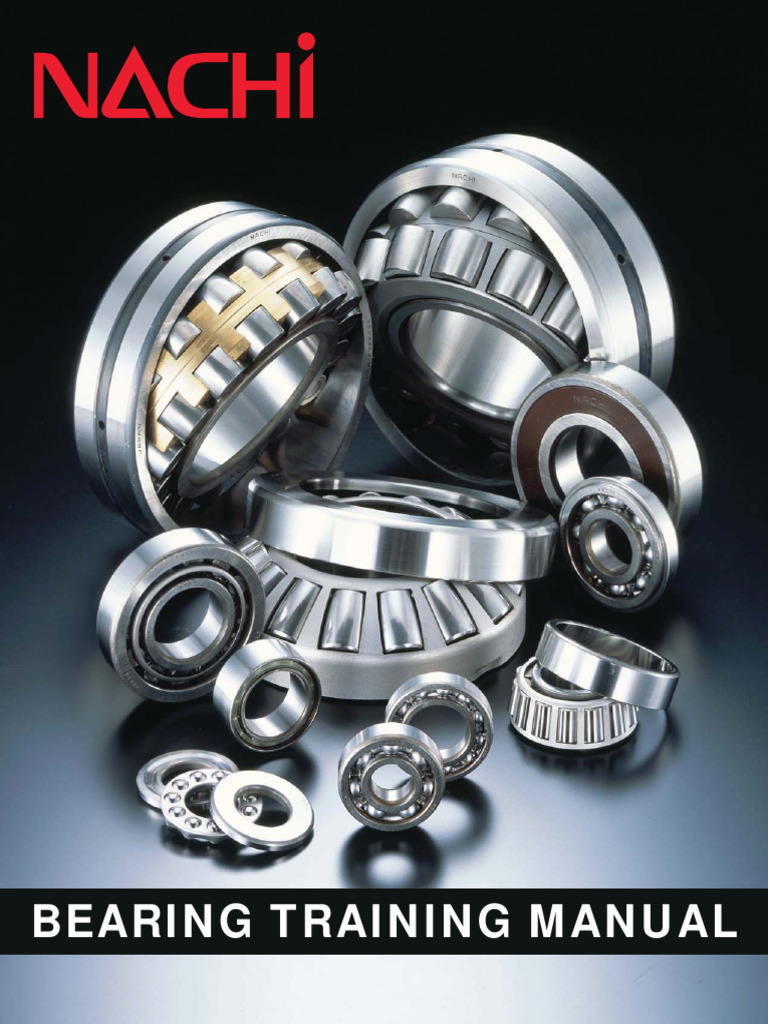 Nachi Bearing Training Manual Overview | PDF | Bearing (Mechanical ...