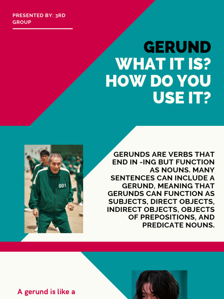 Gerund What It Is How Do You Use It | PDF